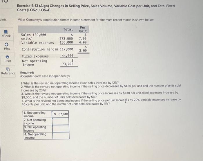 Solved Exercise 5-13 (Algo) Changes in Selling Price, Sales | Chegg.com
