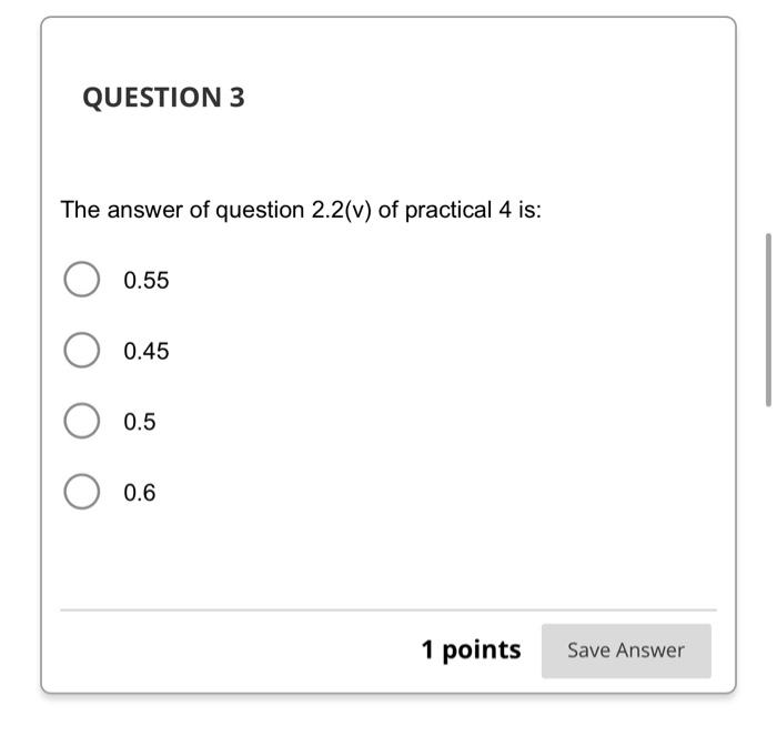 The answer of question 1.4 of practical 4 is: | Chegg.com