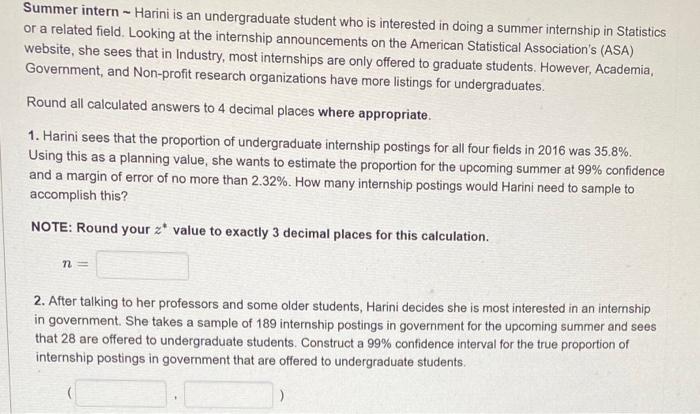 Solved Summer intern - Harini is an undergraduate student | Chegg.com