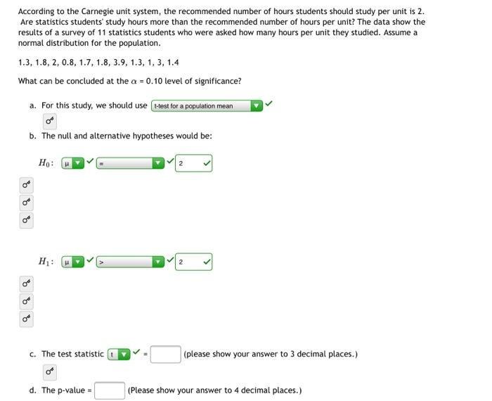 Solved According to the Carnegie unit system, the | Chegg.com
