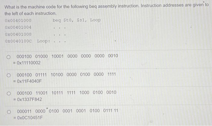 Solved What is the machine code for the following beg | Chegg.com