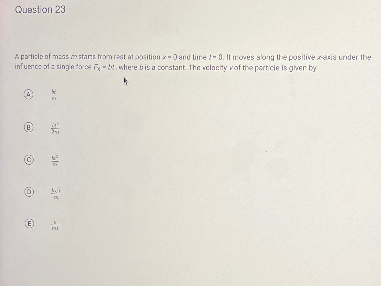 Solved Question 23A particle of mass m ﻿starts from rest at | Chegg.com