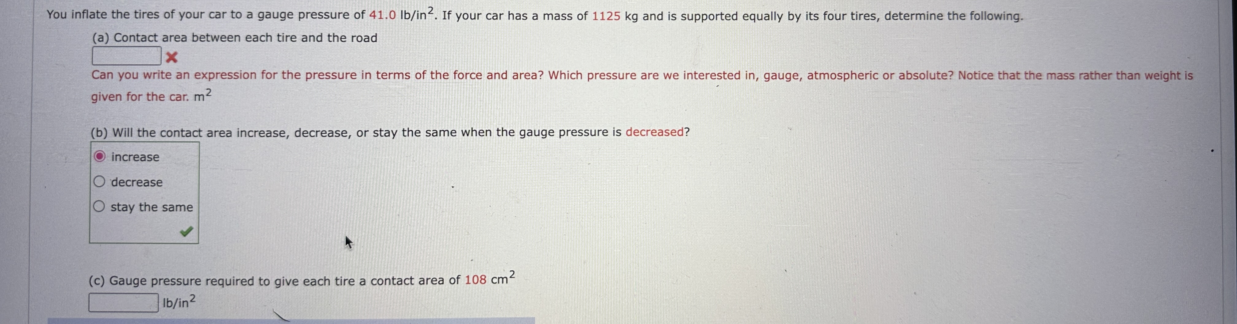 Solved You inflate the tires of your car to a gauge pressure | Chegg.com
