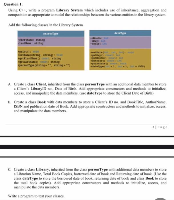 Solved Question 1: Using C++, write a program Library System | Chegg.com