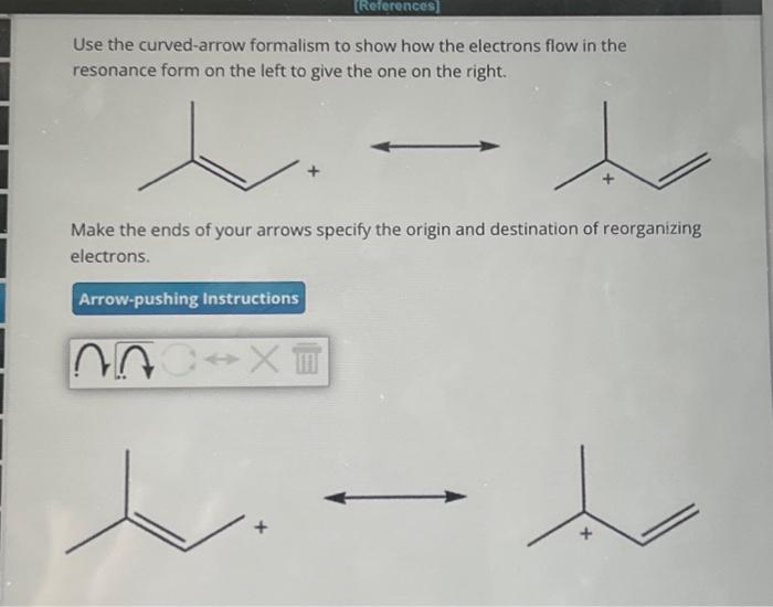 Solved Use the curved-arrow formalism to show how the | Chegg.com