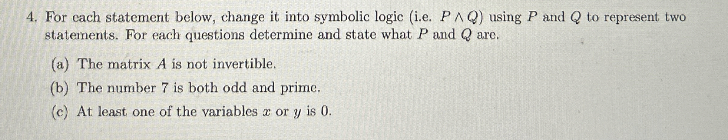 Solved For each statement below, change it into symbolic | Chegg.com