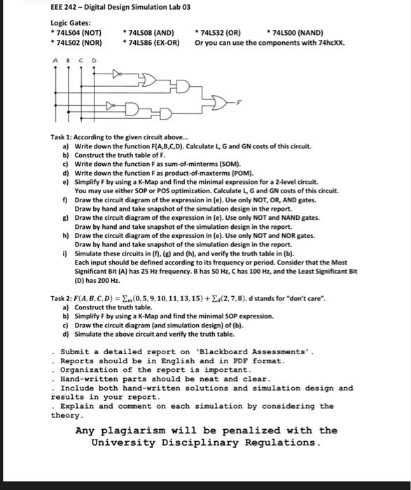 EEE 242 - Digital Design Simulation Lab 03 Logic | Chegg.com