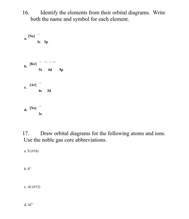 Solved 15. Write electron configurations for these atoms and | Chegg.com