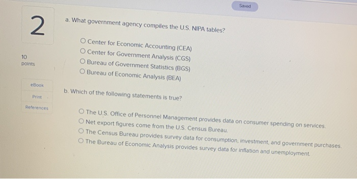 Solved Saved 2 a. What government agency compiles the U.S. | Chegg.com