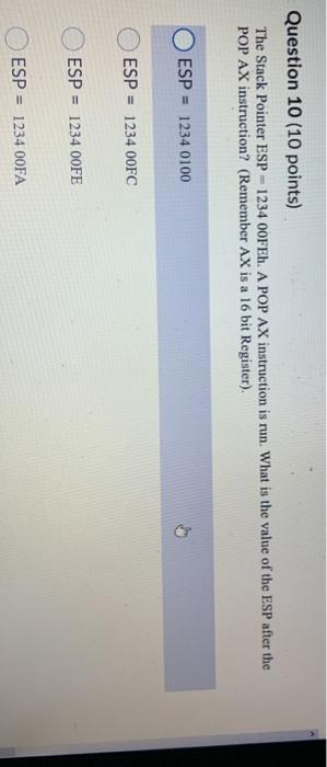 Solved Question 10 (10 points) The Stack Pointer ESP - 1234 | Chegg.com