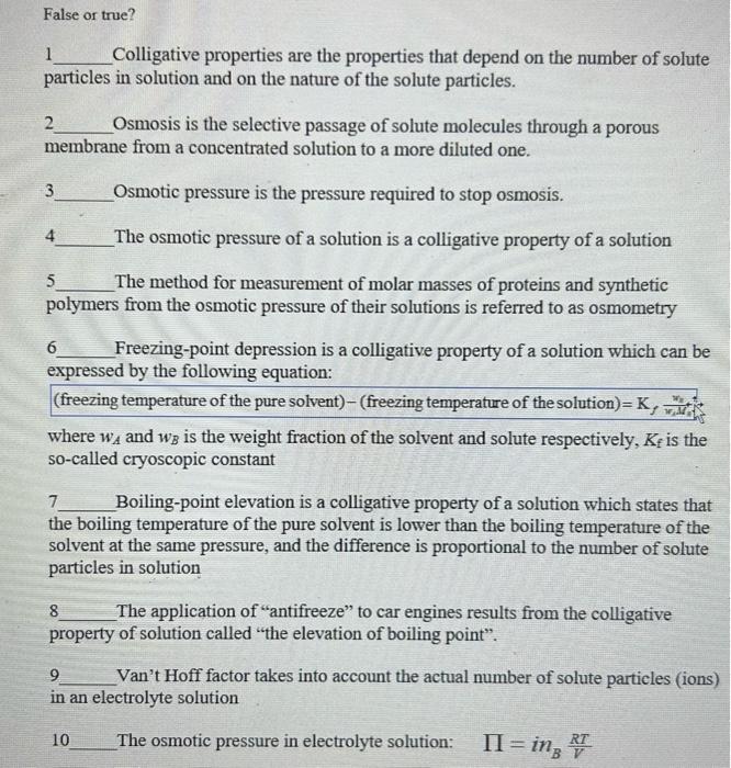 Solved False or true? 1 Colligative properties are the | Chegg.com