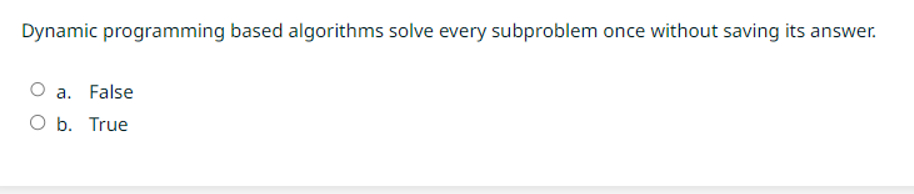Solved Dynamic programming based algorithms solve every | Chegg.com
