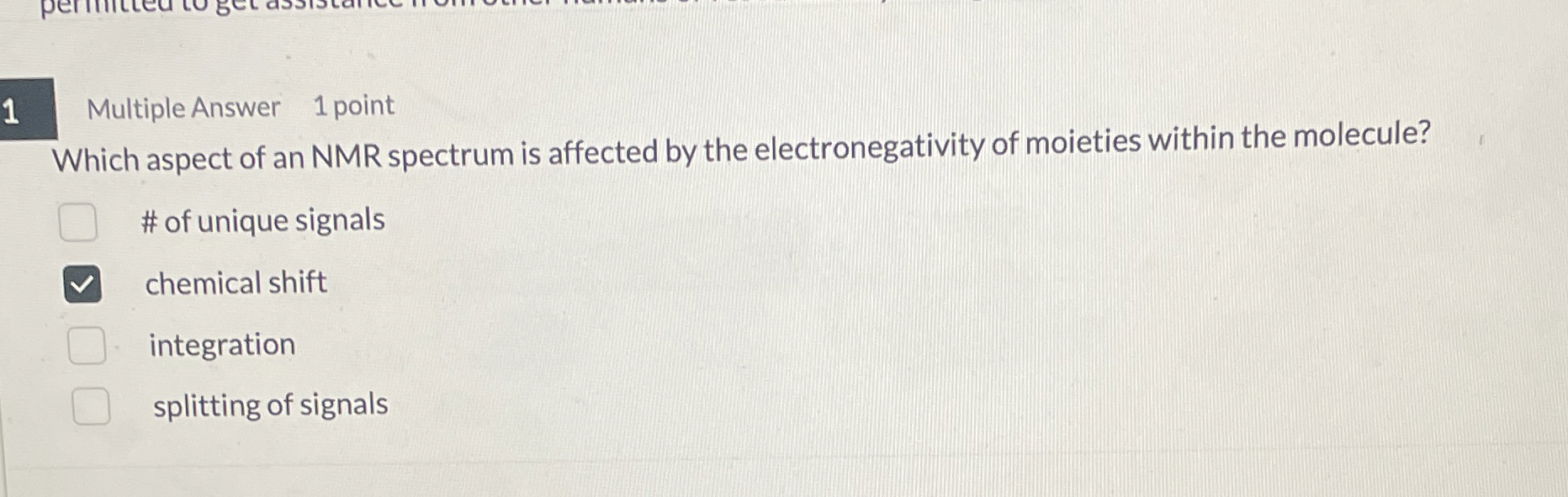 Solved 1Multiple Answer1 ﻿pointWhich aspect of an NMR | Chegg.com