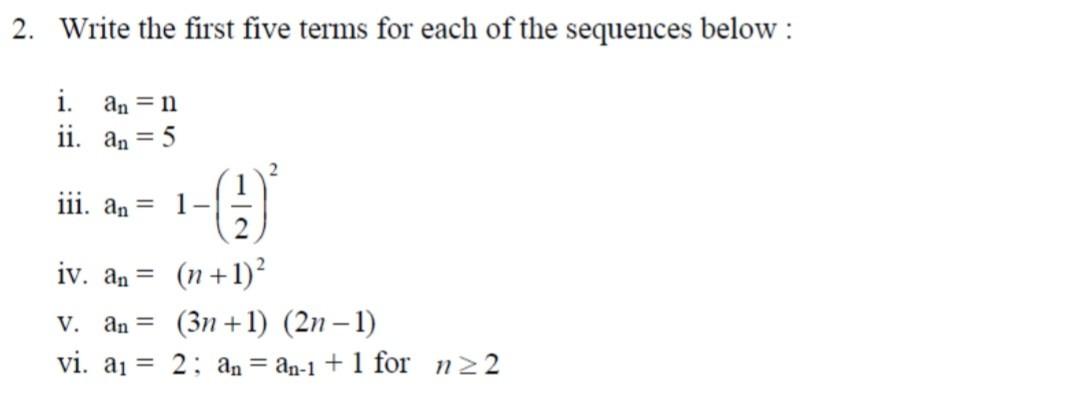 Solved Write the first five terms for each of the sequences | Chegg.com