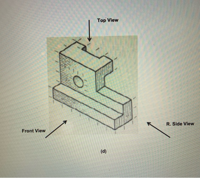 Solved Sketch Front, Top and Side views on graph papers size | Chegg.com