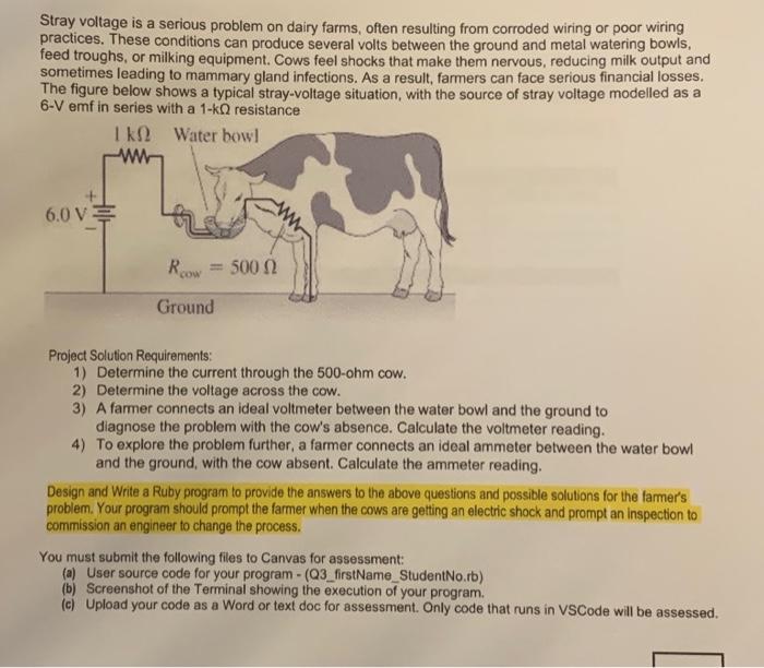 Solved Stray voltage is a serious problem on dairy farms, | Chegg.com