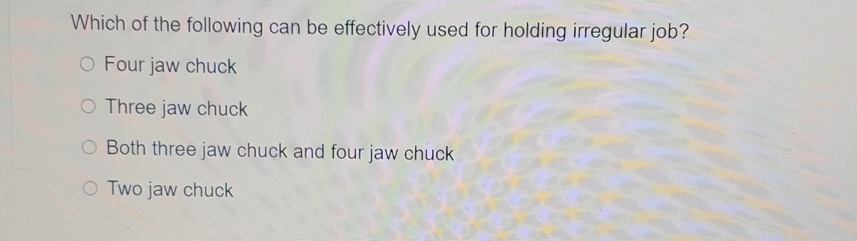 Solved Which of the following can be effectively used for | Chegg.com