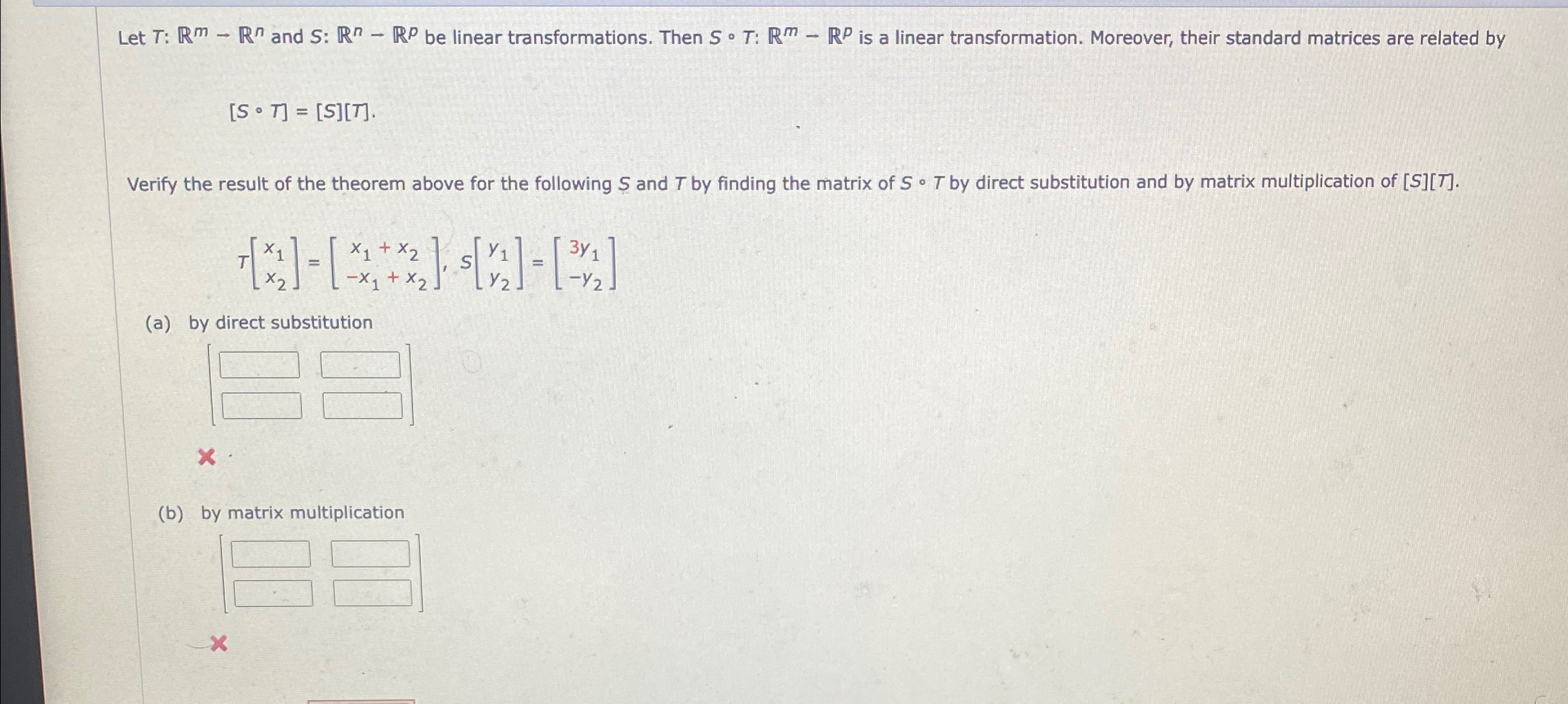 Solved Let T:Rm-Rn ﻿and S:Rn-Rp ﻿be linear transformations. | Chegg.com