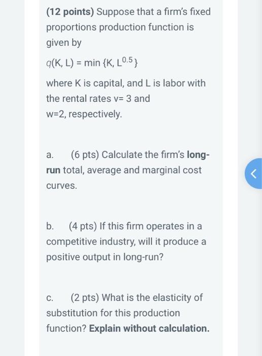 Solved (12 points) Suppose that a firm's fixed proportions | Chegg.com