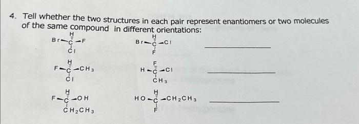 Solved 4. Tell whether the two structures in each pair | Chegg.com
