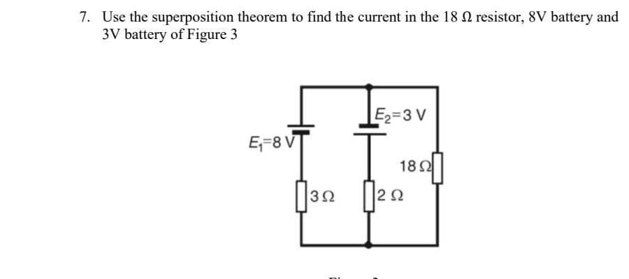 Solved 7. Use the superposition theorem to find the current | Chegg.com