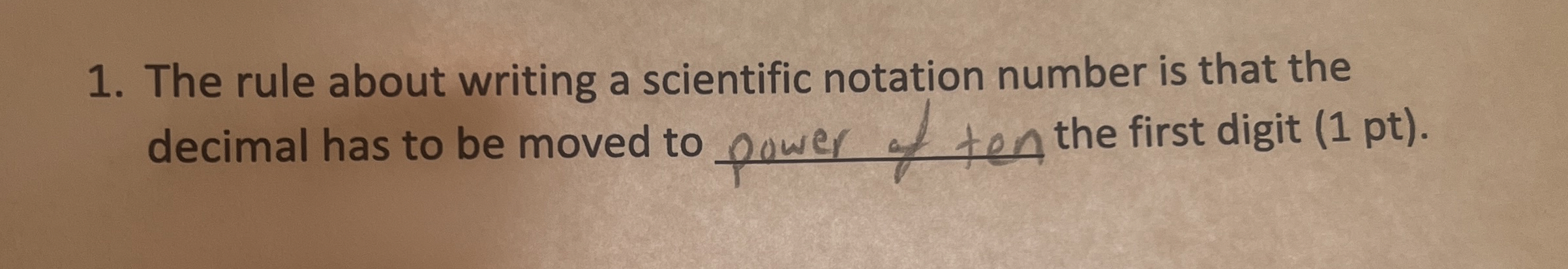 Solved The rule about writing a scientific notation number | Chegg.com