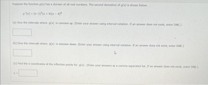 Solved Suppose the function g(x) has a domain of all real | Chegg.com