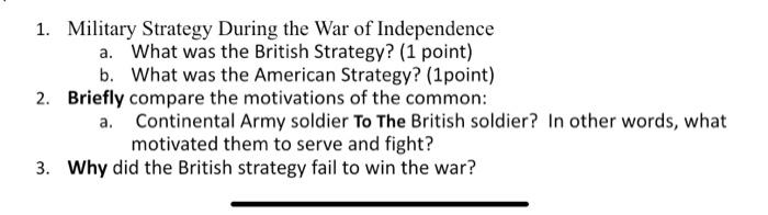1. Military Strategy During the War of Independence | Chegg.com