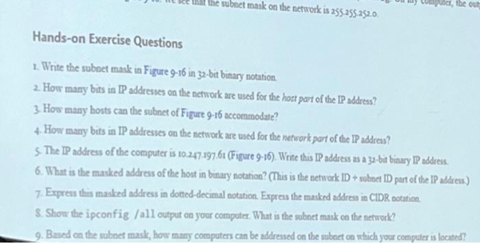 Solved Hands-on Exercise Questions 1. Write the subnet mask | Chegg.com