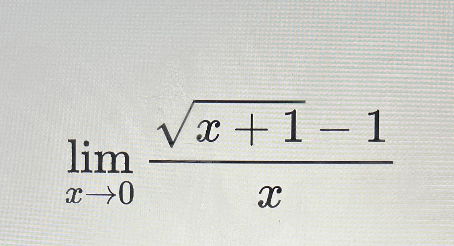 Solved limx→0x+12-1x | Chegg.com