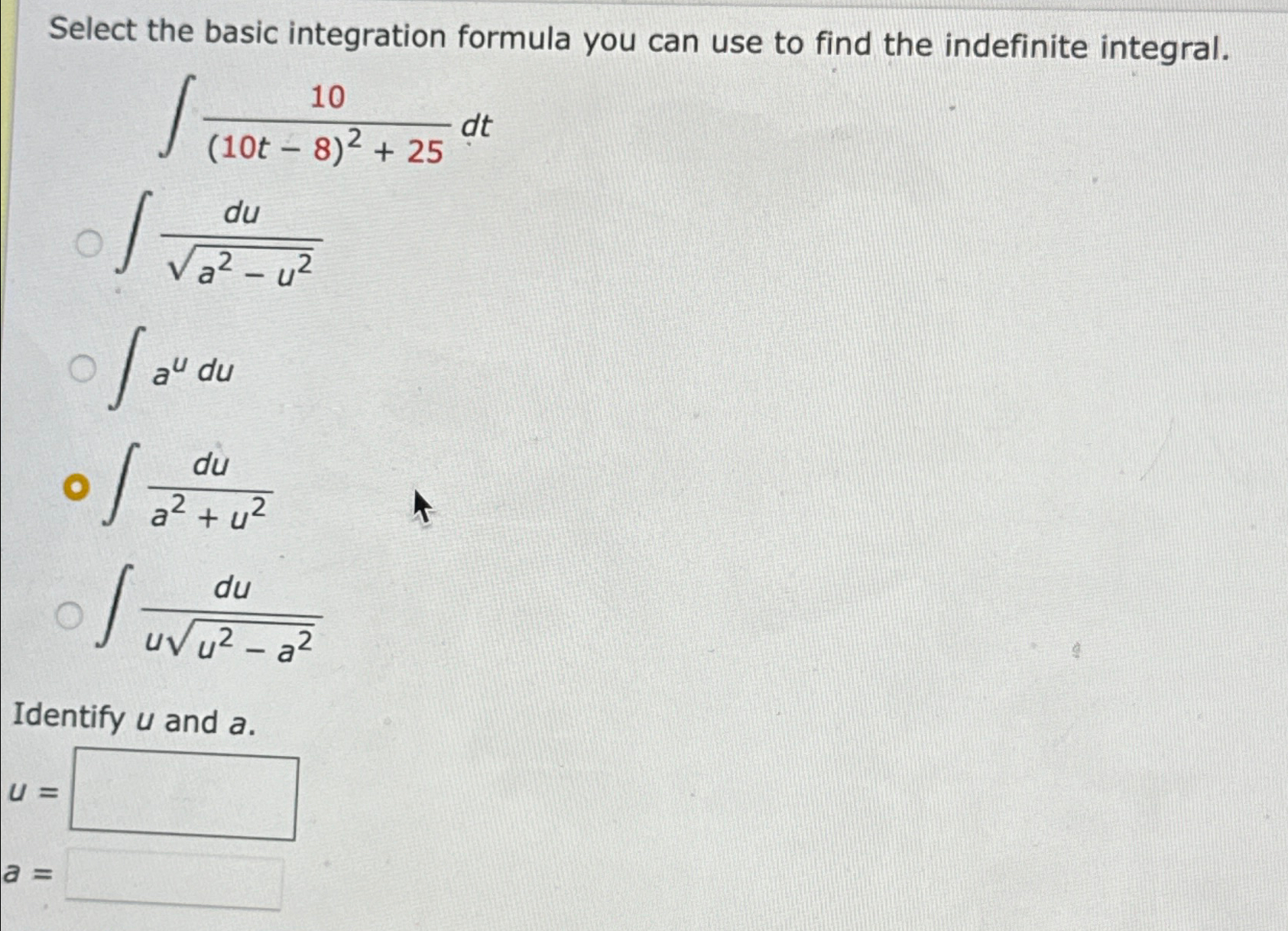 Solved Select the basic integration formula you can use to | Chegg.com