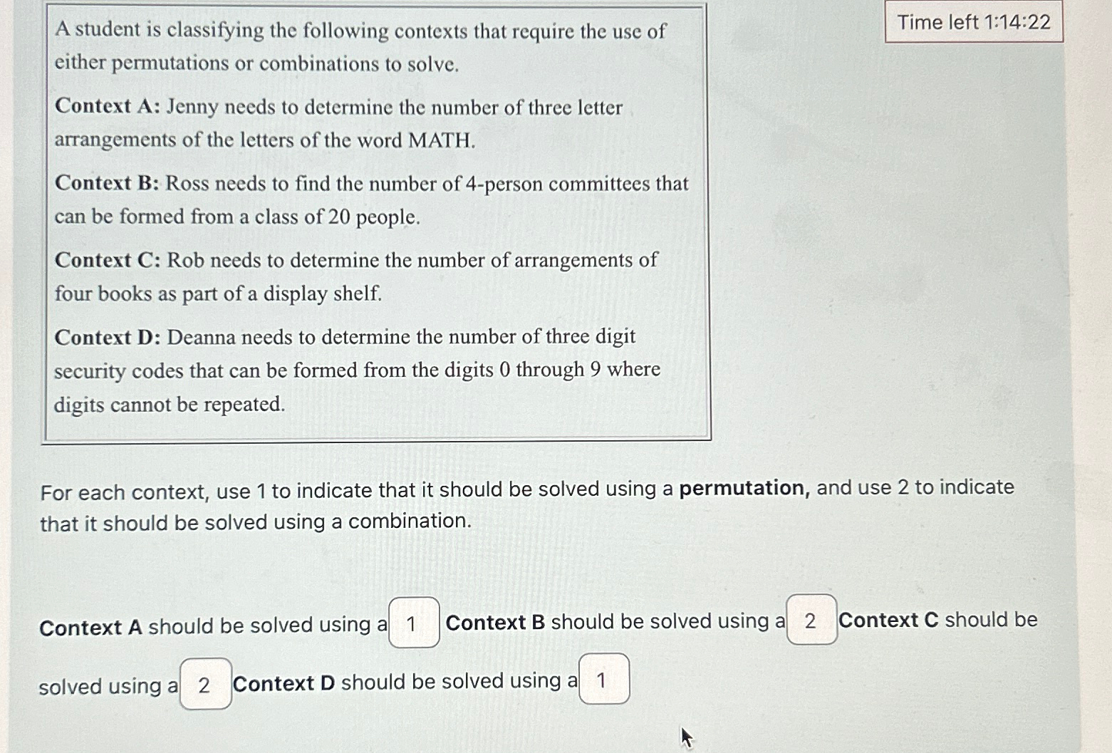 Solved A student is classifying the following contexts that | Chegg.com