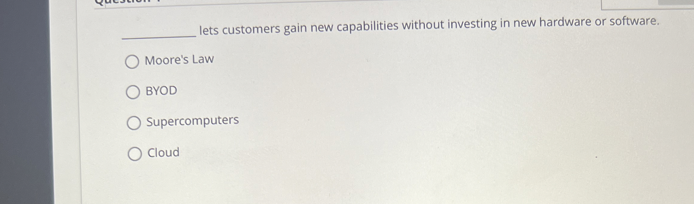 Solved lets customers gain new capabilities without | Chegg.com