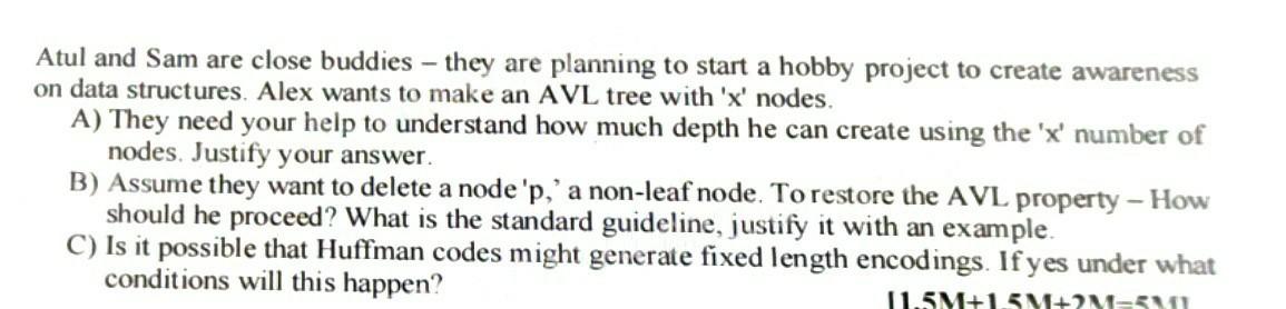 Solved Atul And Sam Are Close Buddies They Are Planning To