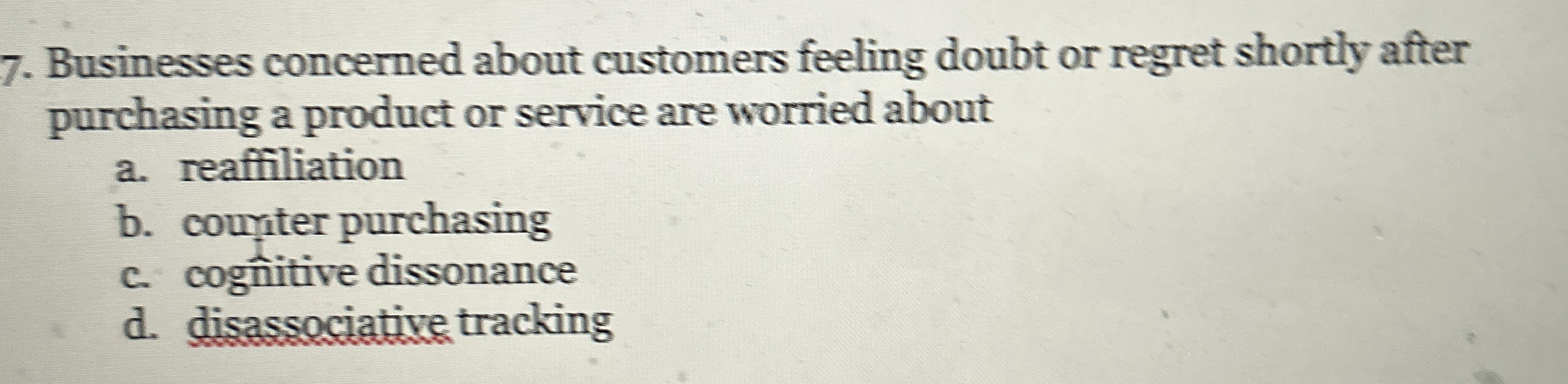 Solved Businesses concerned about customers feeling doubt or | Chegg.com