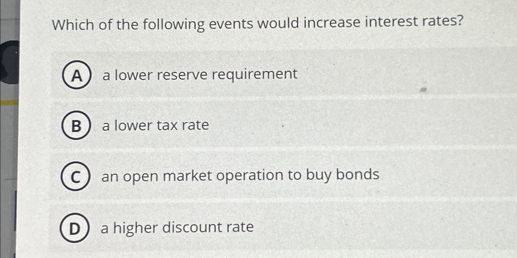 Solved Which of the following events would increase interest | Chegg.com