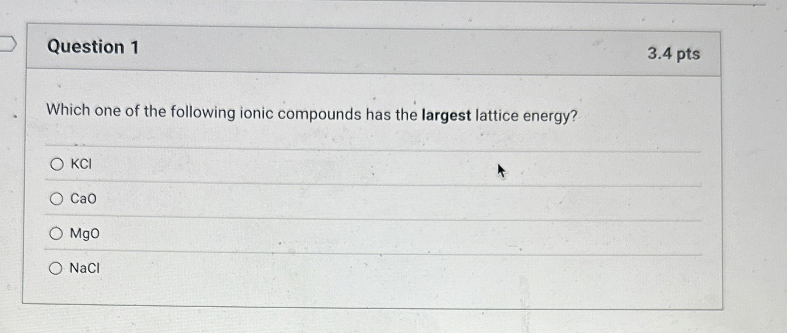 Solved Question 1Which one of the following ionic compounds | Chegg.com