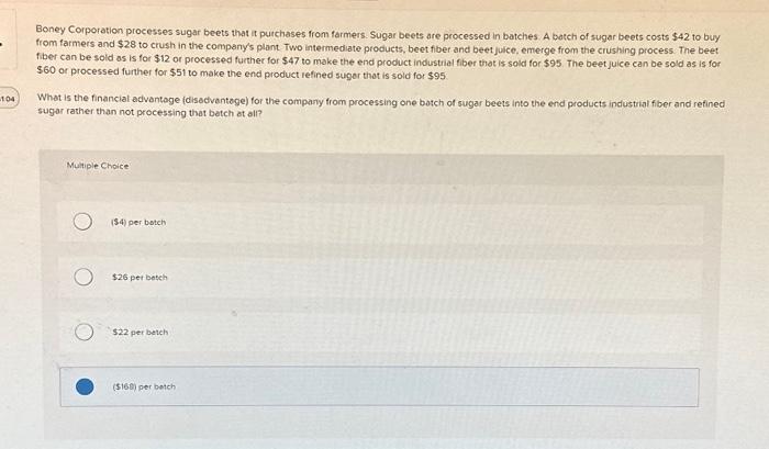 Solved Boney Corporation processes sugar beets that it | Chegg.com