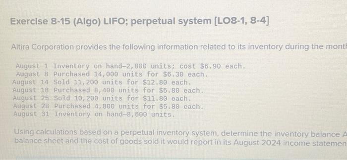 Solved Exerclse 8-15 (Algo) LIFO; perpetual system [LO8-1, | Chegg.com