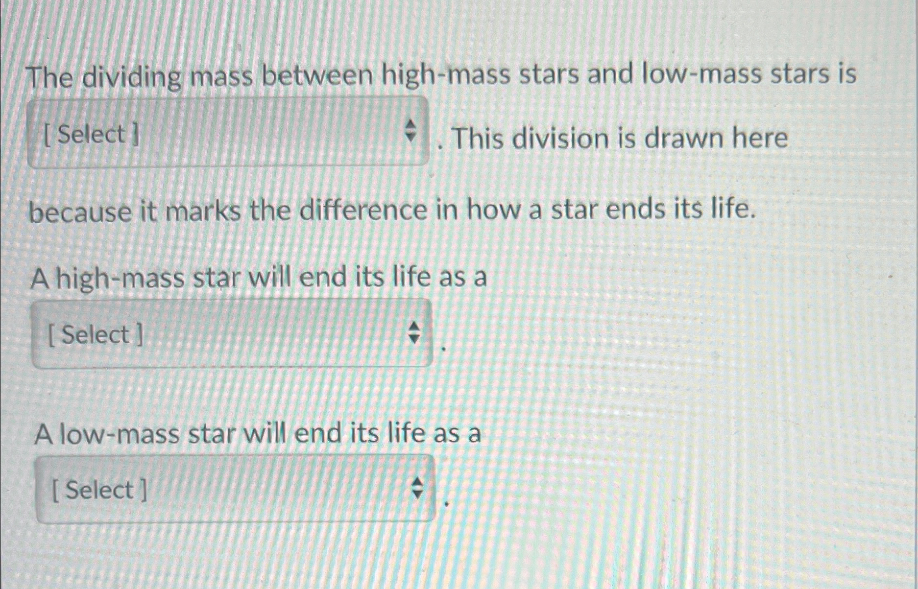 Solved The dividing mass between high-mass stars and | Chegg.com