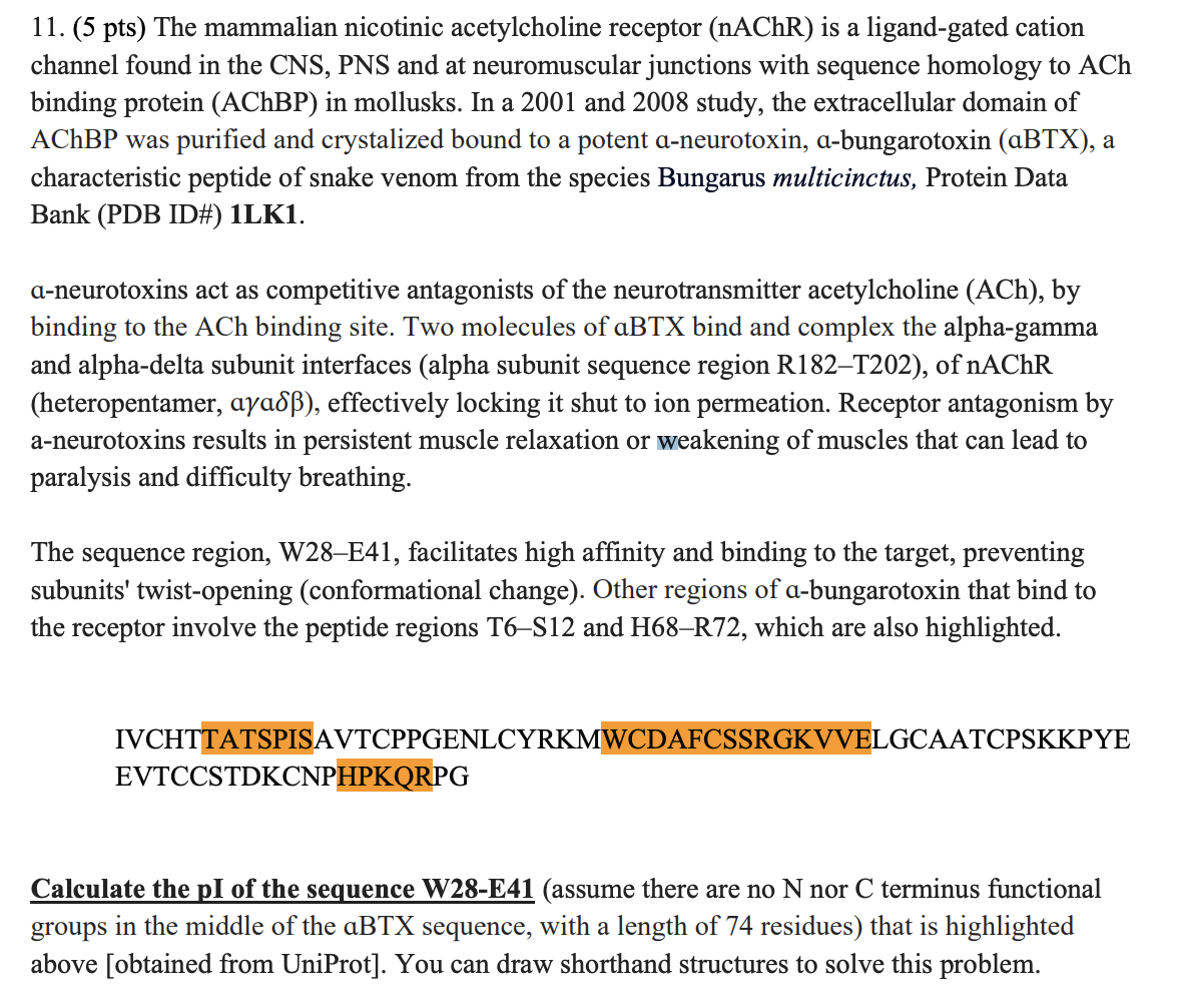 Solved The mammalian nicotinic acetylcholine receptor ( | Chegg.com