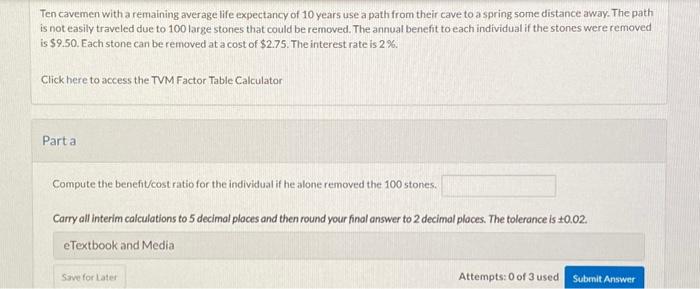 Solved Ten cavemen with a remaining average life expectancy | Chegg.com