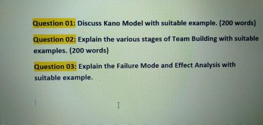Solved Question 01: Discuss Kano Model with suitable | Chegg.com