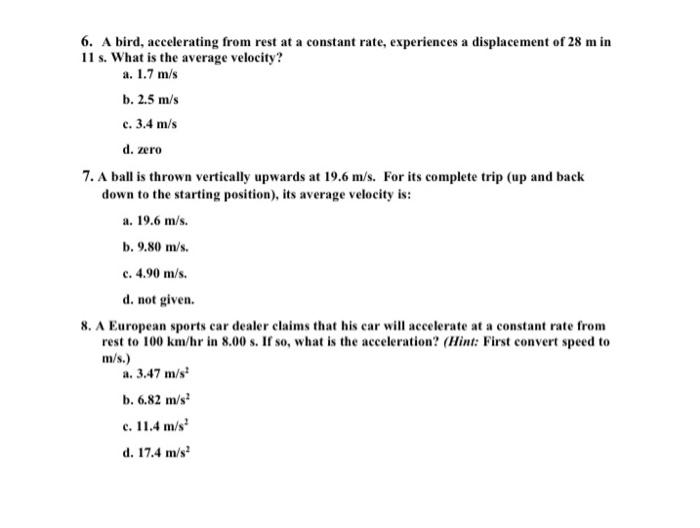 Solved 6. A bird, accelerating from rest at a constant rate, | Chegg.com