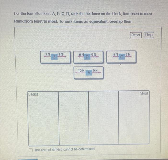 Solved for the fpur situations A, B , C , Ank the net force | Chegg.com