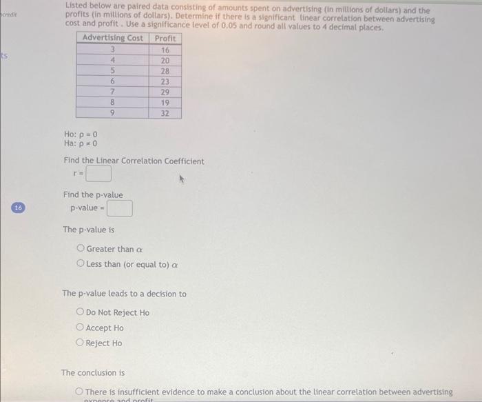 Solved Listed below are paired data consisting of amounts | Chegg.com