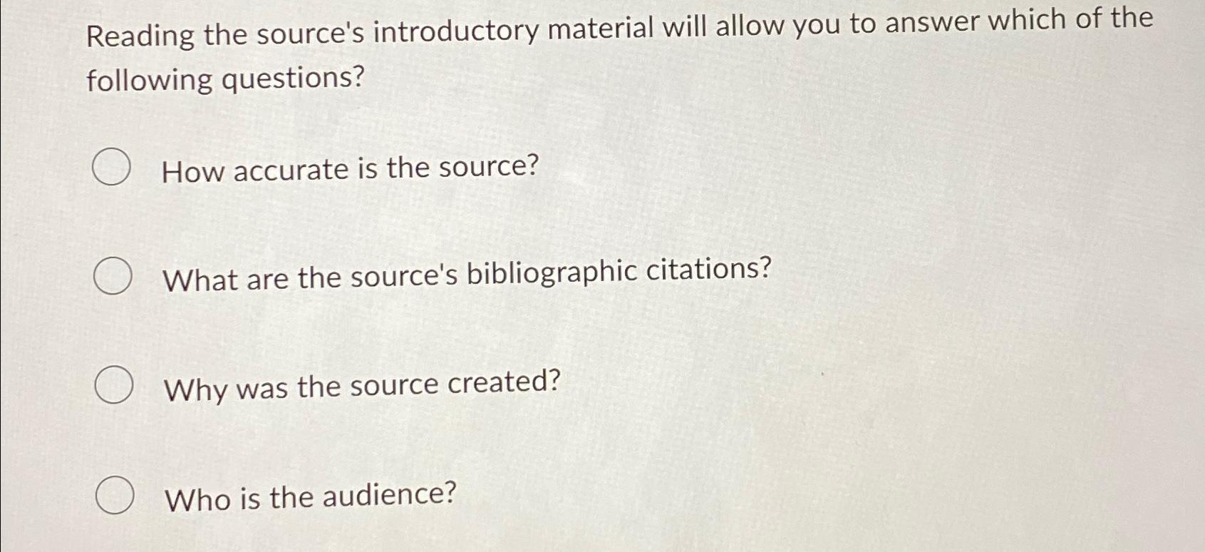 Solved Reading the source's introductory material will allow | Chegg.com