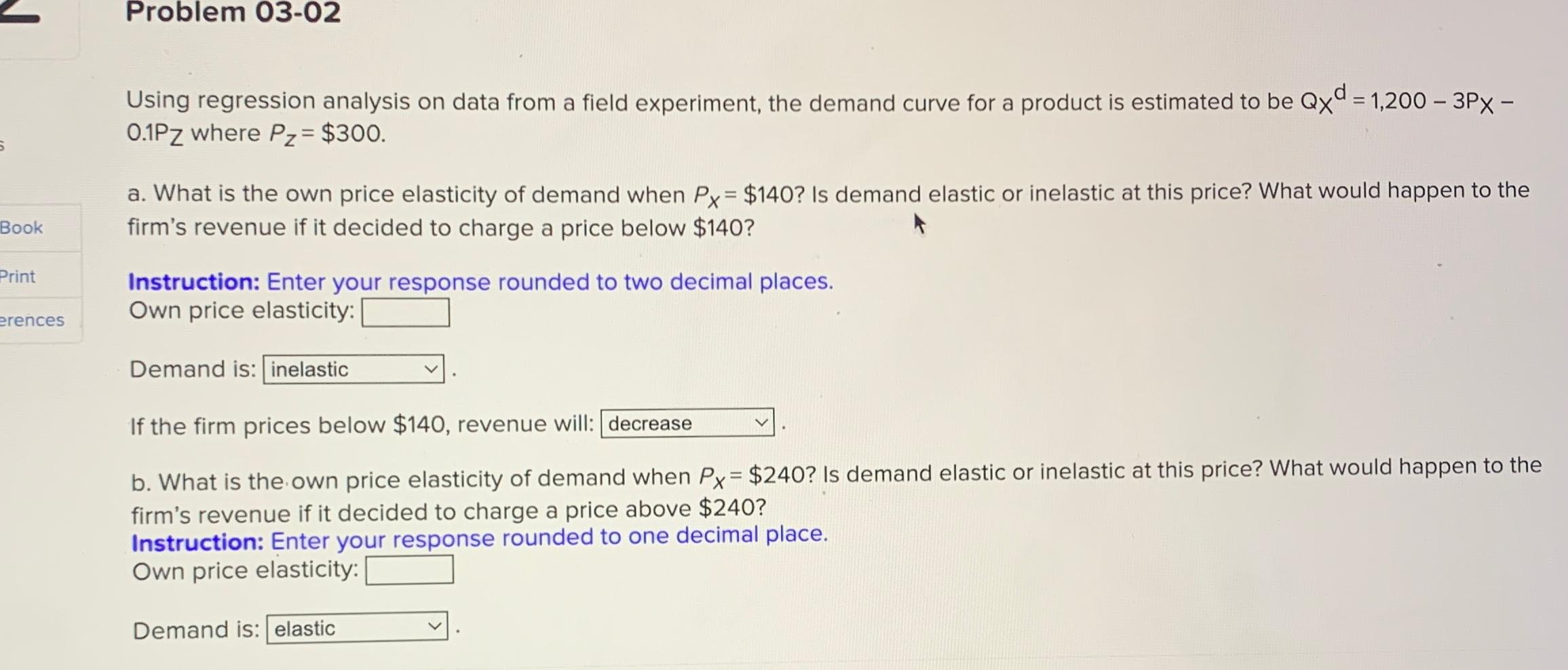 Solved Problem 03-02Using regression analysis on data from a | Chegg.com