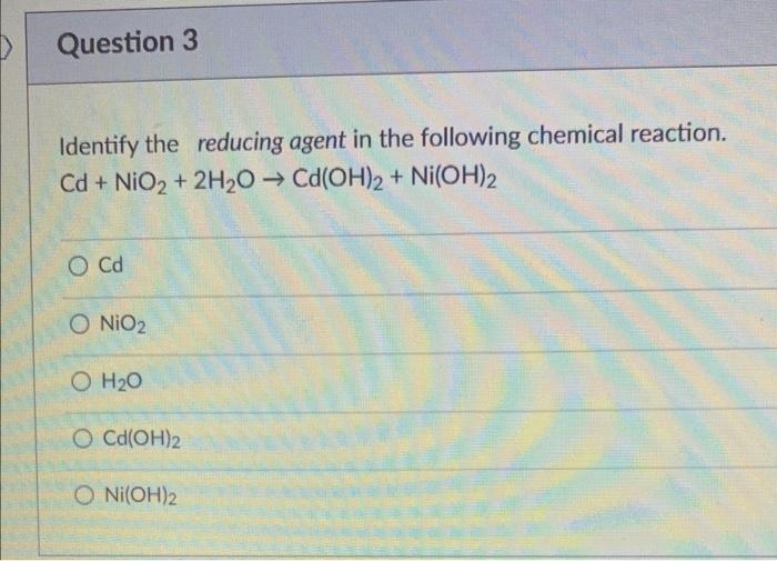 Solved Identify the reducing agent in the following chemical | Chegg.com