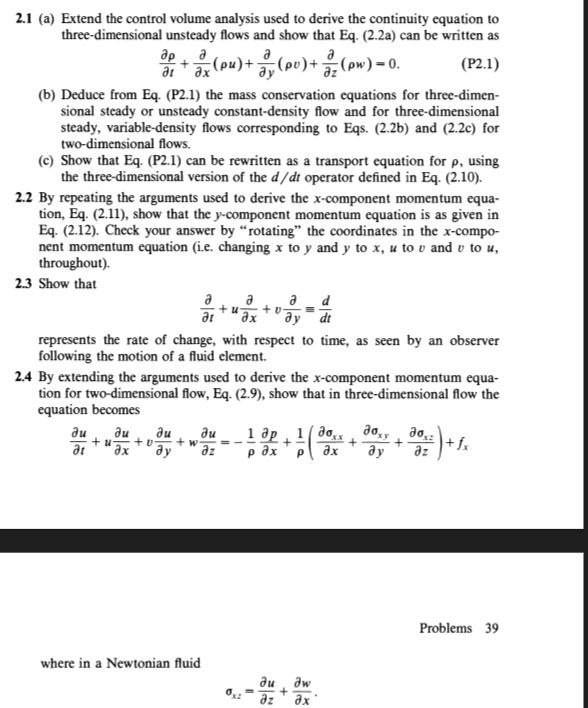 Solved 2.1 (a) Extend the control volume analysis used to | Chegg.com